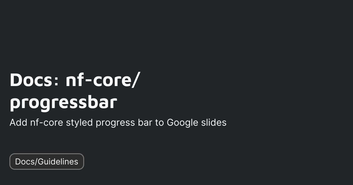 Docs: nf-core/progressbar
