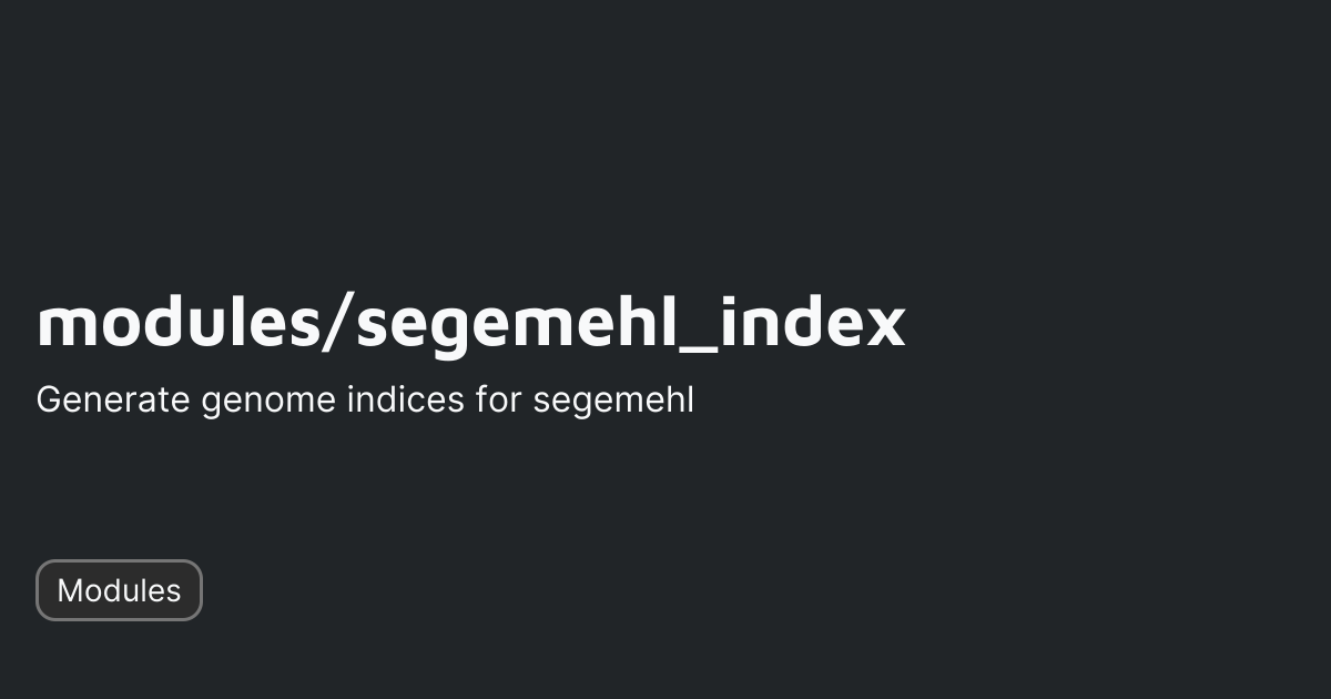 modules/segemehl_index